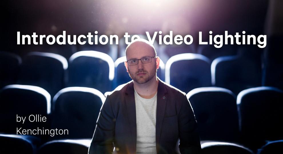 MZed - Course | Introduction to Lighting | Ollie Kenchington